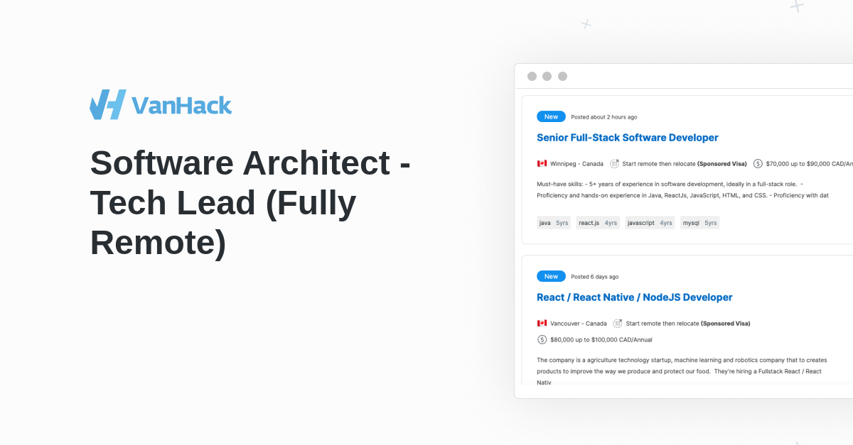 Software Architect - Tech Lead (Fully Remote) - VanHack